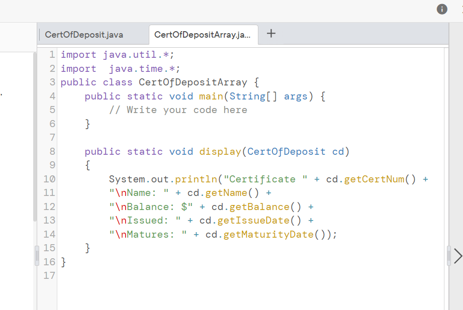 Solved Implement the CertOfDepositArray application to | Chegg.com