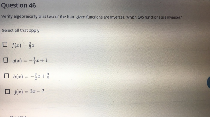 Solved Question 46 Verify algebraically that two of the four | Chegg.com
