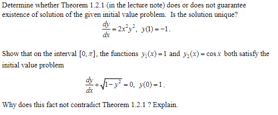 Solved Determine whether Theorem 1.2.1 (in the lecture note) | Chegg.com