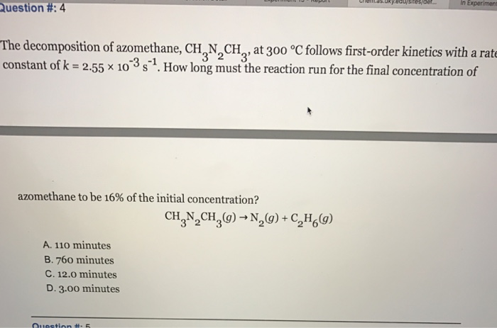 Solved The decomposition of azomethane, CH_3N_2CH_3, at 300 | Chegg.com