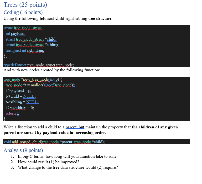Trees (25 points) Coding (16 points) Using the | Chegg.com