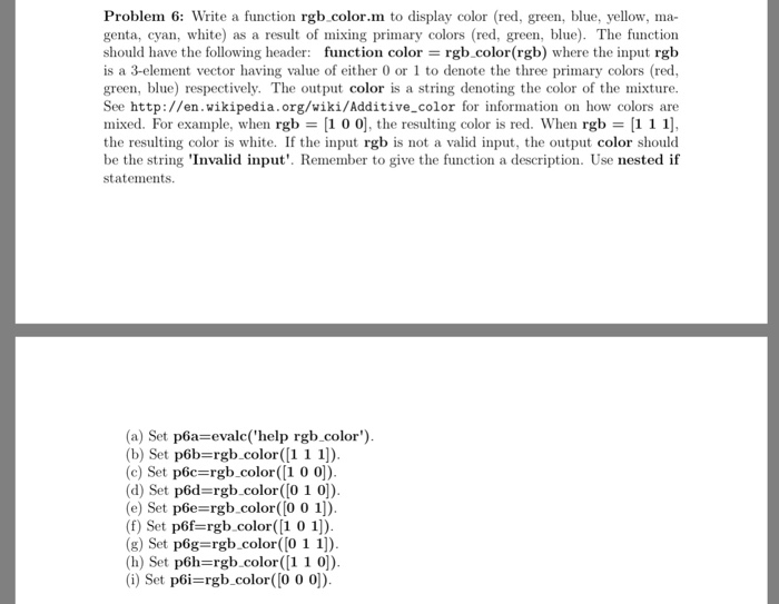 Solved Problem 6: Write a function rgb.color.m to display | Chegg.com