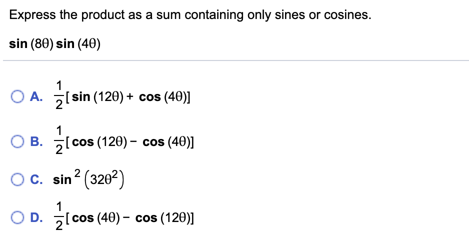 Solved Express the product as a sum containing only sines or | Chegg.com