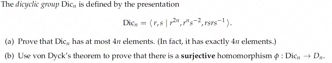 Solved The dicyclic group Dic n is defined by the | Chegg.com
