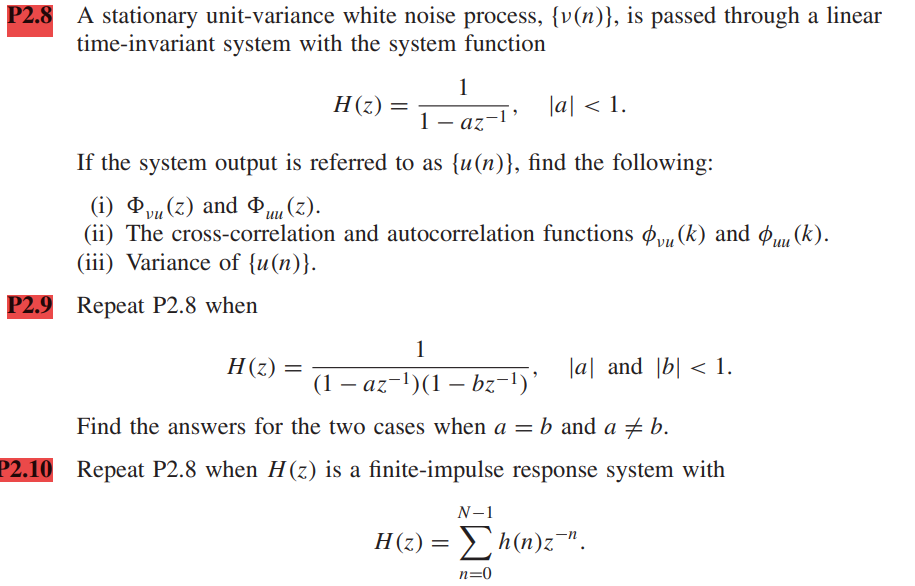 Solved A stationary unit-variance white noise process, | Chegg.com