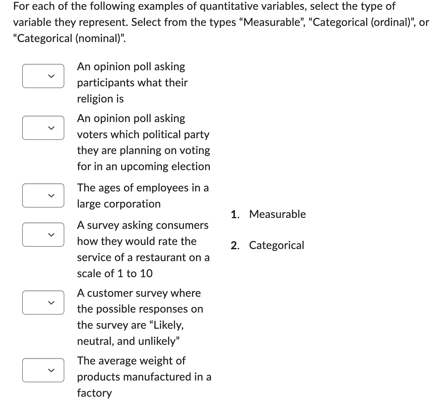 Solved For each of the following examples of quantitative | Chegg.com