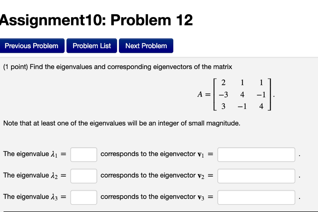 Solved Assignment10 Problem 12 Previous Problem Problem 