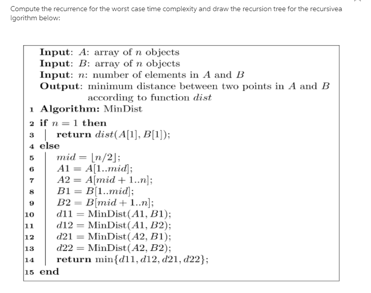 Compute The Recurrence For The Worst Case Time