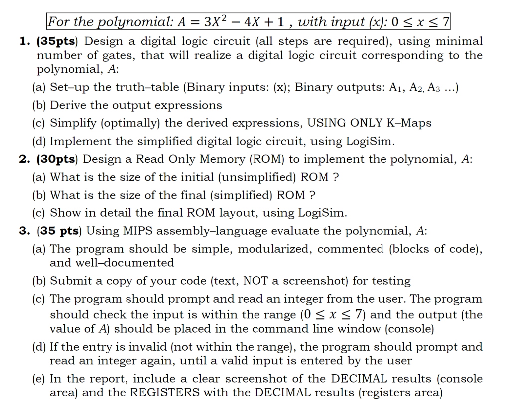 Solved For the polynomial: \( A=3 X^{2}-4 X+1 \), with input | Chegg.com