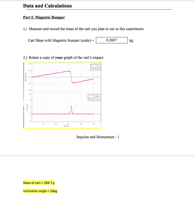 Fill out the tables for impulse/momentum theorem & | Chegg.com