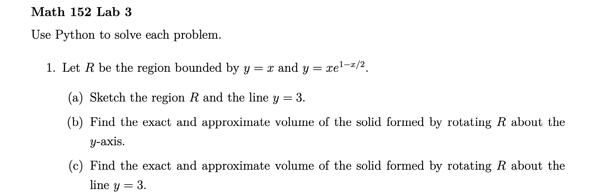 Math 152 Lab 3 Use Python to solve each problem. 1. | Chegg.com