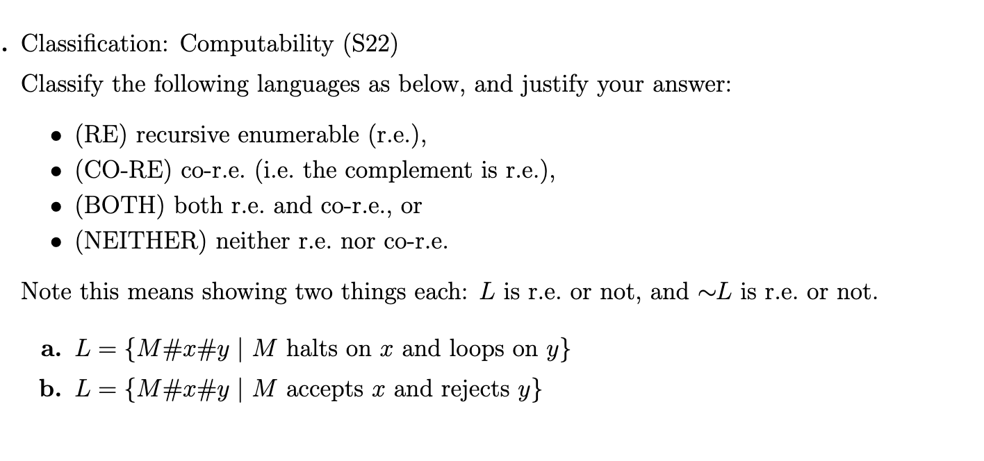 Solved ។ . Classification: Computability (S22) Classify the | Chegg.com