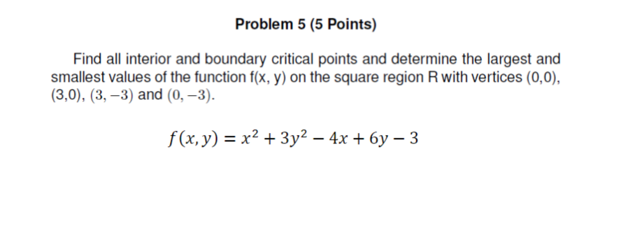Solved Problem 5 (5 Points) Find all interior and boundary | Chegg.com