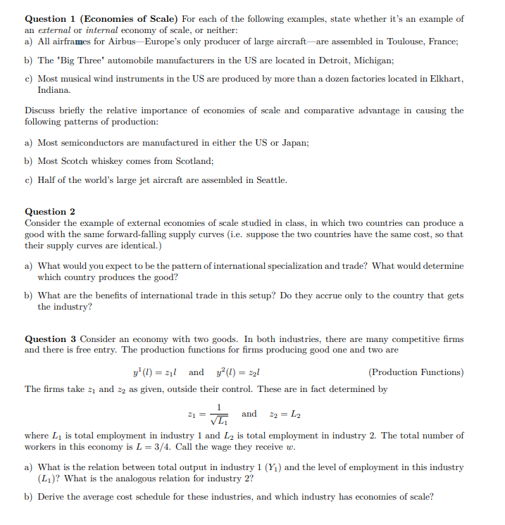 Solved Question 1 (Economies of Scale) For each of the | Chegg.com