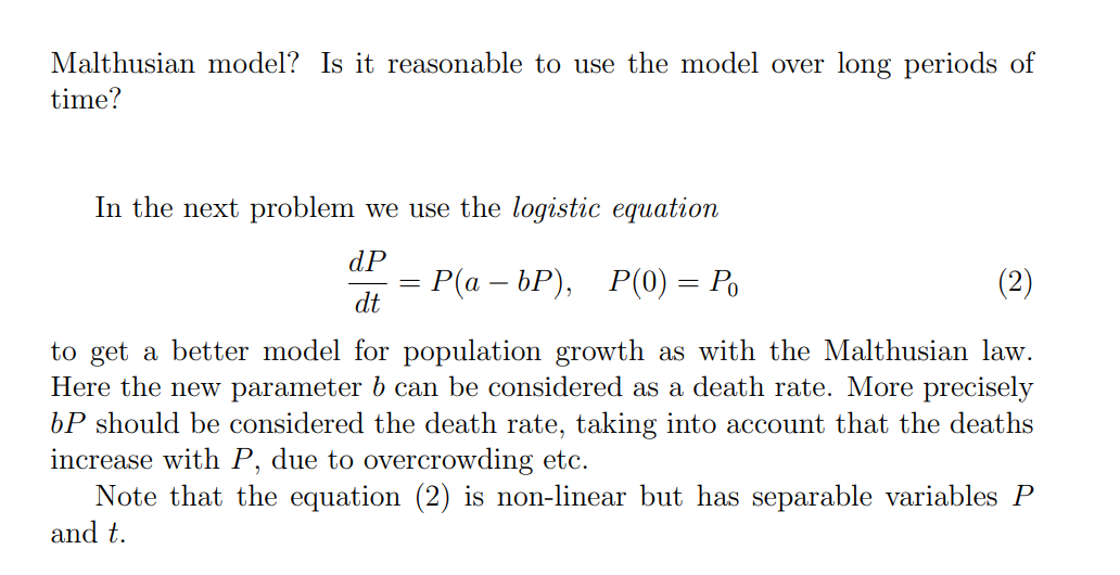 Solved Problem 2: The Malthusian Model. This model uses the | Chegg.com