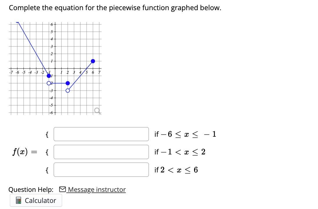 Solved Complete the equation for the piecewise function | Chegg.com