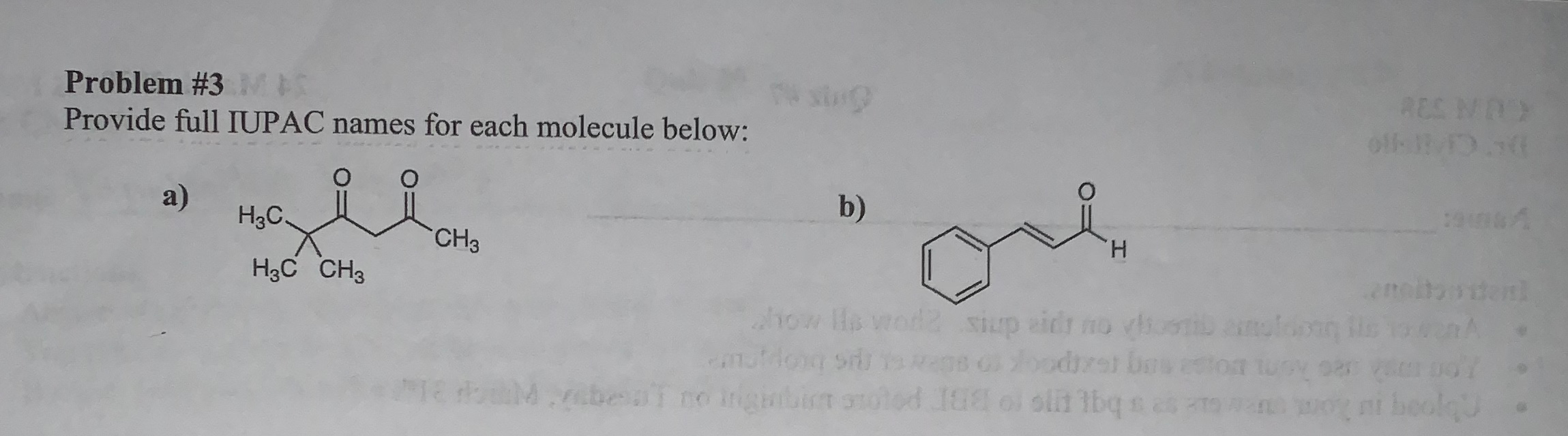 Solved Problem #3 Provide full IUPAC names for each molecule | Chegg.com