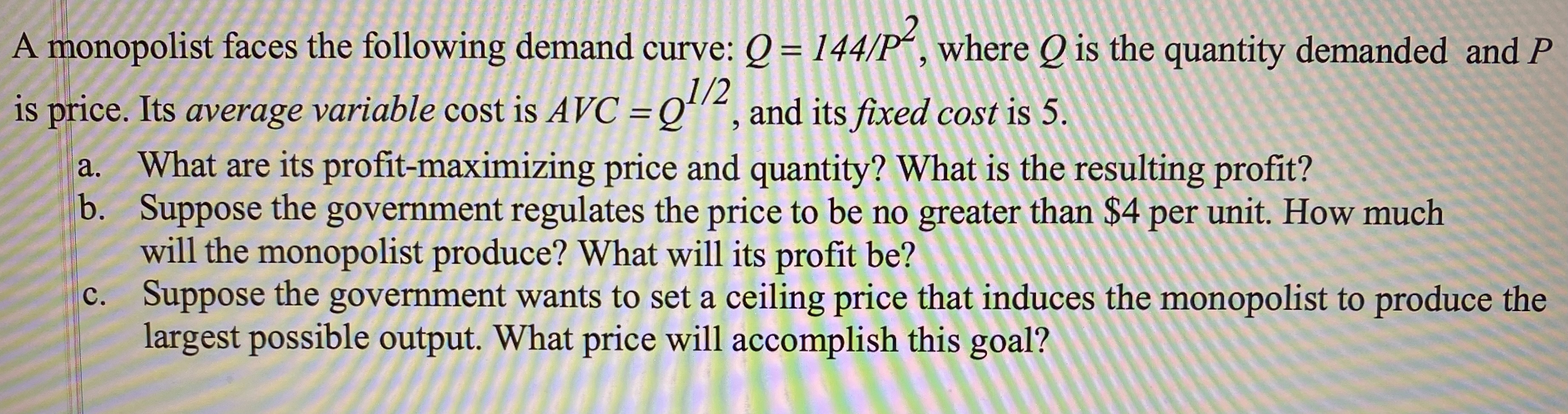 Solved A monopolist faces the following demand curve: | Chegg.com