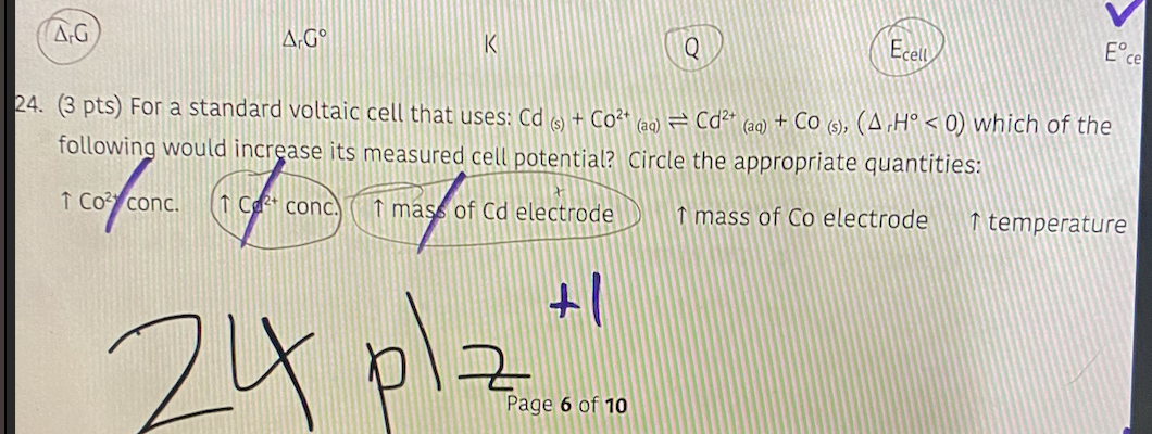 Solved AG AGO K 0 Ecell EOce 24. (3 pts) For a standard | Chegg.com