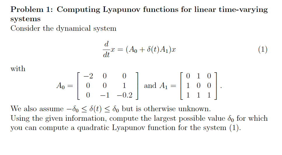 Solved Problem 1: Computing Lyapunov functions for linear | Chegg.com