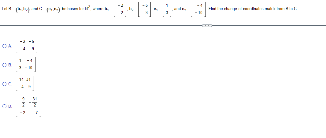 Solved Let B={b1,b2} and C={c1,c2} be bases for R2, where | Chegg.com