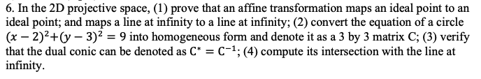 6. In the 2D projective space, (1) prove that an | Chegg.com