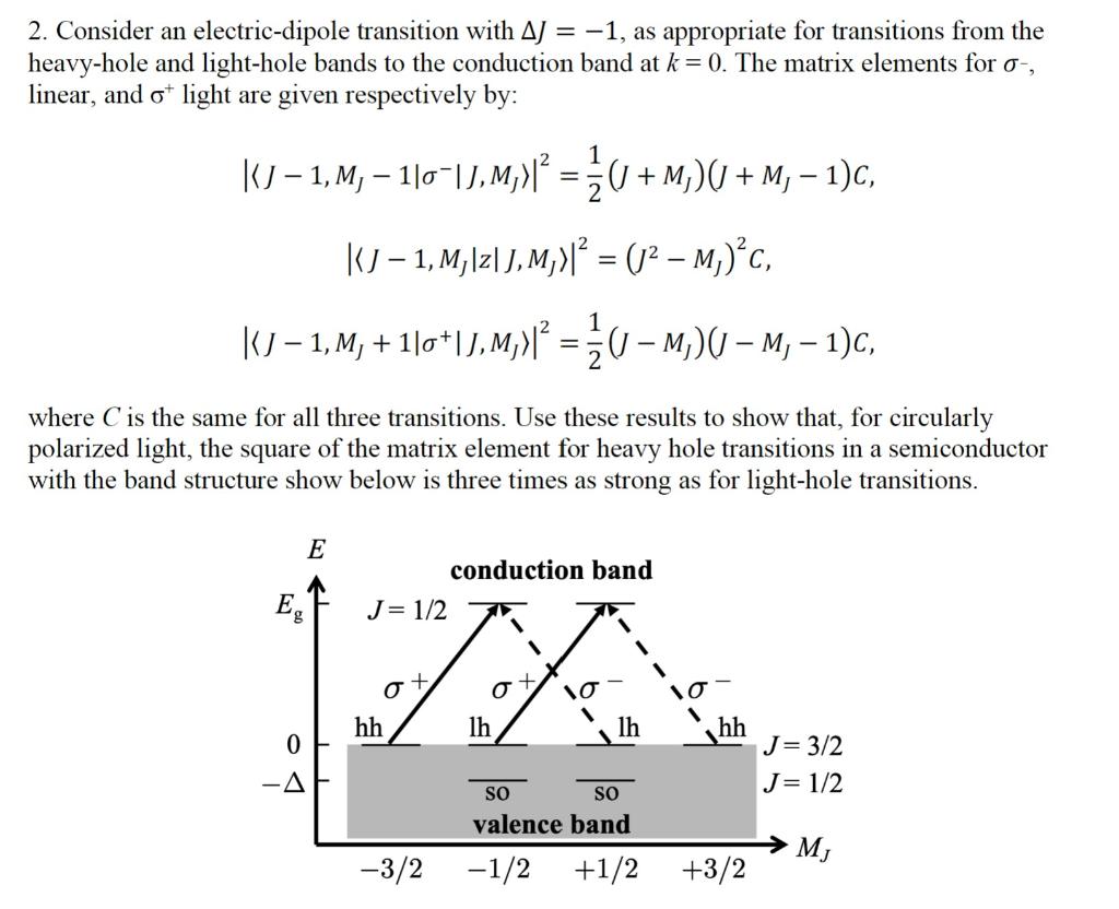 2. Consider an electric-dipole transition with ΔJ=−1, | Chegg.com