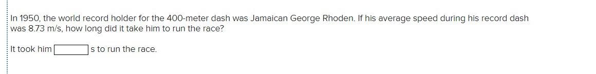 Solved In 1950, the world record holder for the 400-meter | Chegg.com