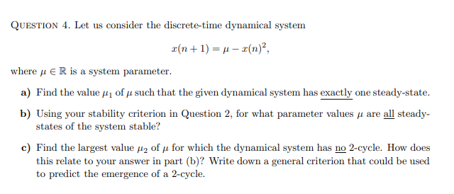 Solved QUESTION 4. Let us consider the discrete-time | Chegg.com