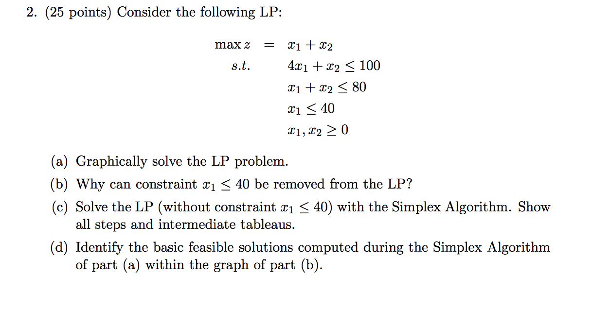 Solved 2 25 Points Consider The Following LP Max Z X1 Chegg