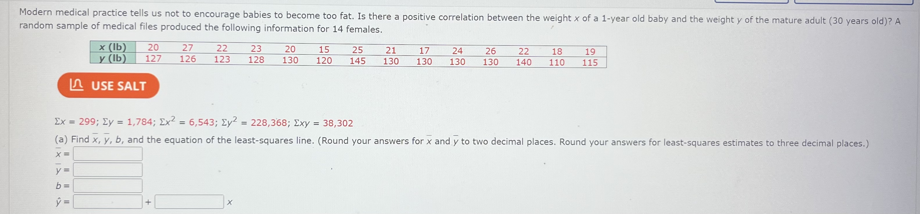 Solved Σx=299;Σy=1,784;Σx2=6,543;Σy2=228,368;Σxy=38,302 xˉ= | Chegg.com
