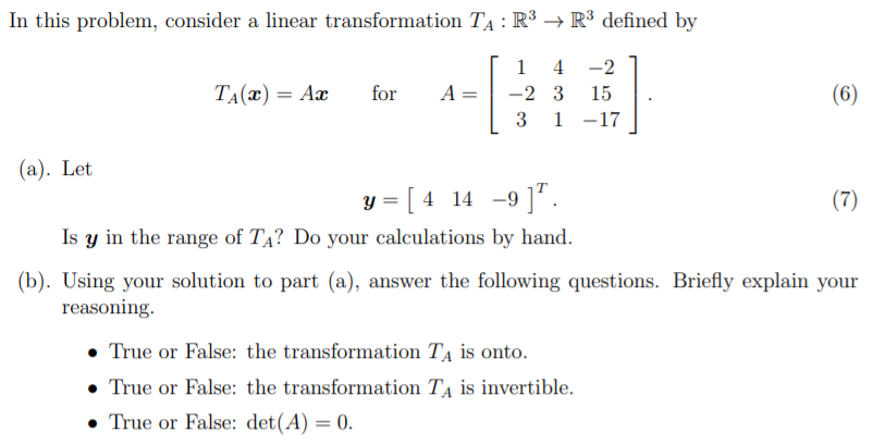 Solved In this problem, consider a linear transformation TA: | Chegg.com