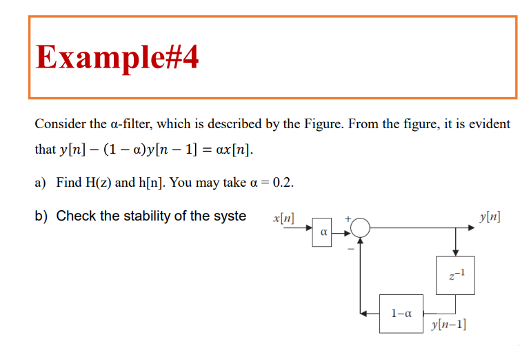 Solved Consider the α-filter, which is described by the | Chegg.com