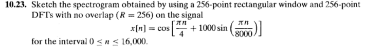 Solved Please Use Matlab (the spectrogram command) to | Chegg.com