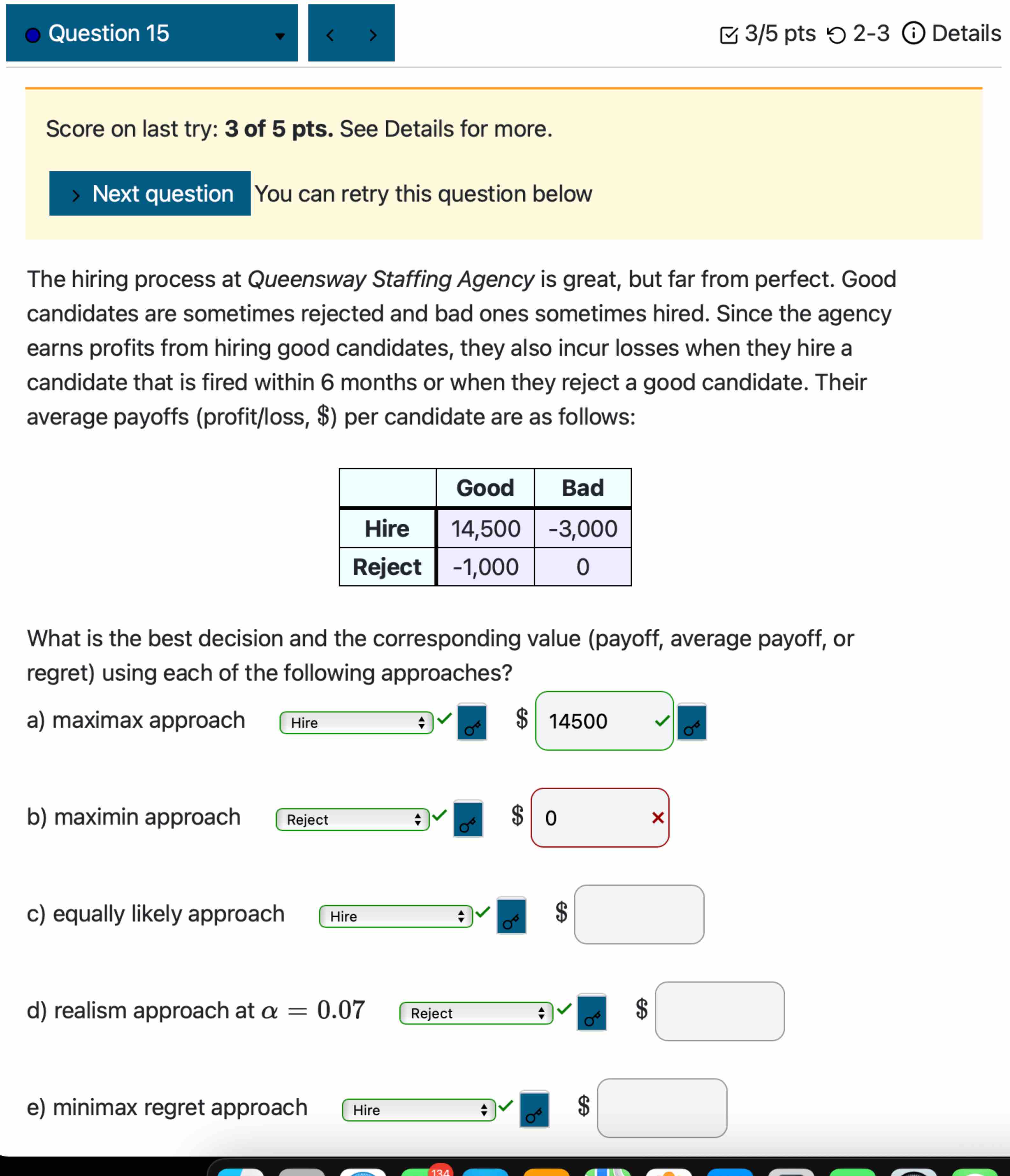 Solved The hiring process at Queensway Staffing Agency is | Chegg.com
