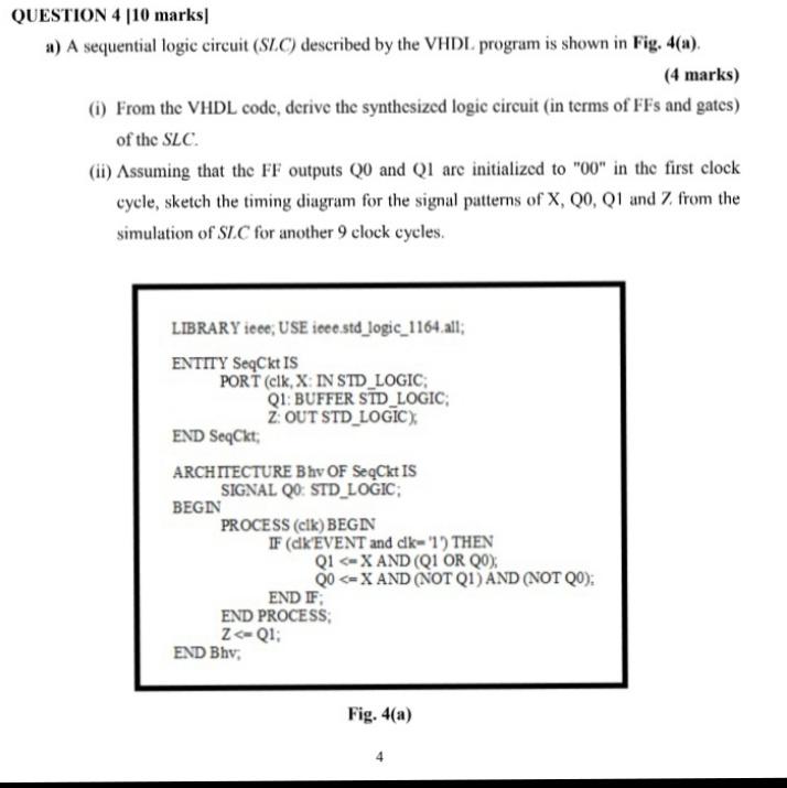 Solved QUESTION 4 [10 marks a) A sequential logic circuit | Chegg.com