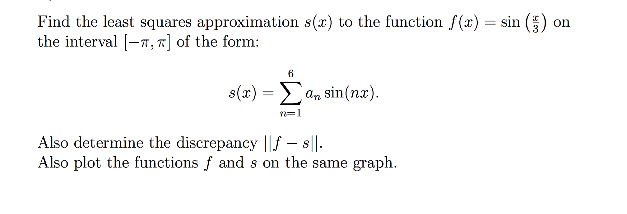 Solved to the function f(x) = sin (H on Find the least | Chegg.com