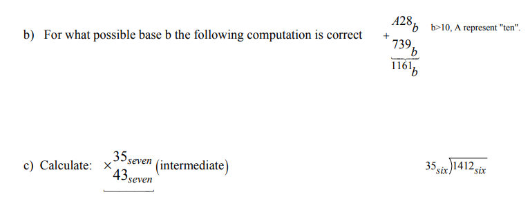 Solved b) For what possible base b the following computation | Chegg.com
