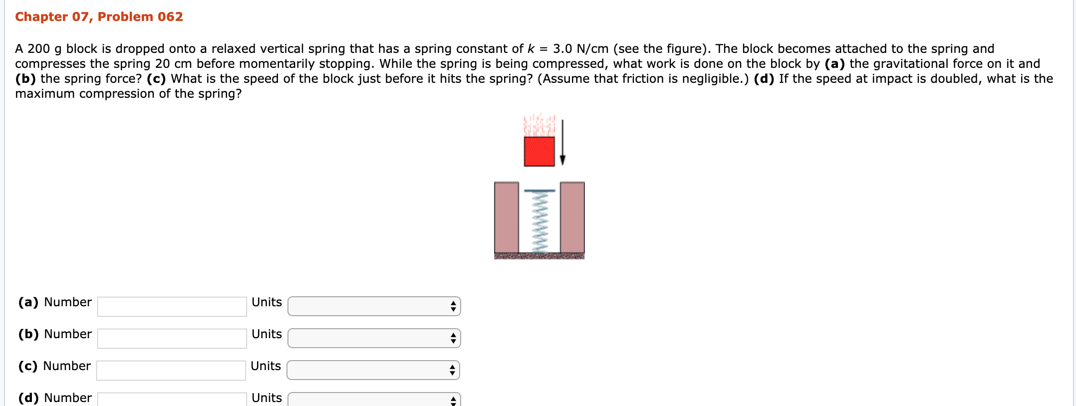 Solved Chapter 07, Problem 062 A 200 g block is dropped onto | Chegg.com
