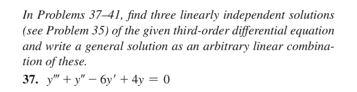 Solved In Problems 37-41, find three linearly independent | Chegg.com