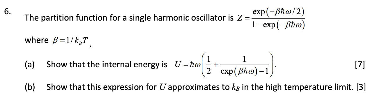 Solved 6. exp(-Bħo/2) The partition function for a single | Chegg.com