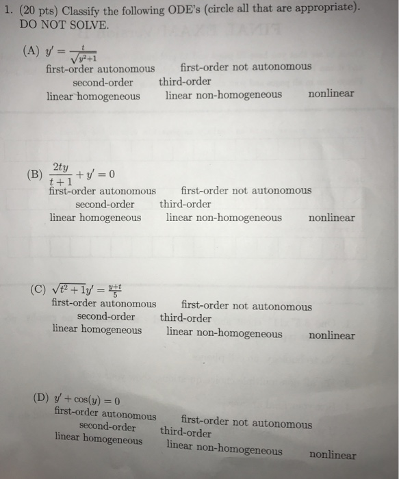 Solved 1. (20 pts) Classify the following ODE's (circle all | Chegg.com
