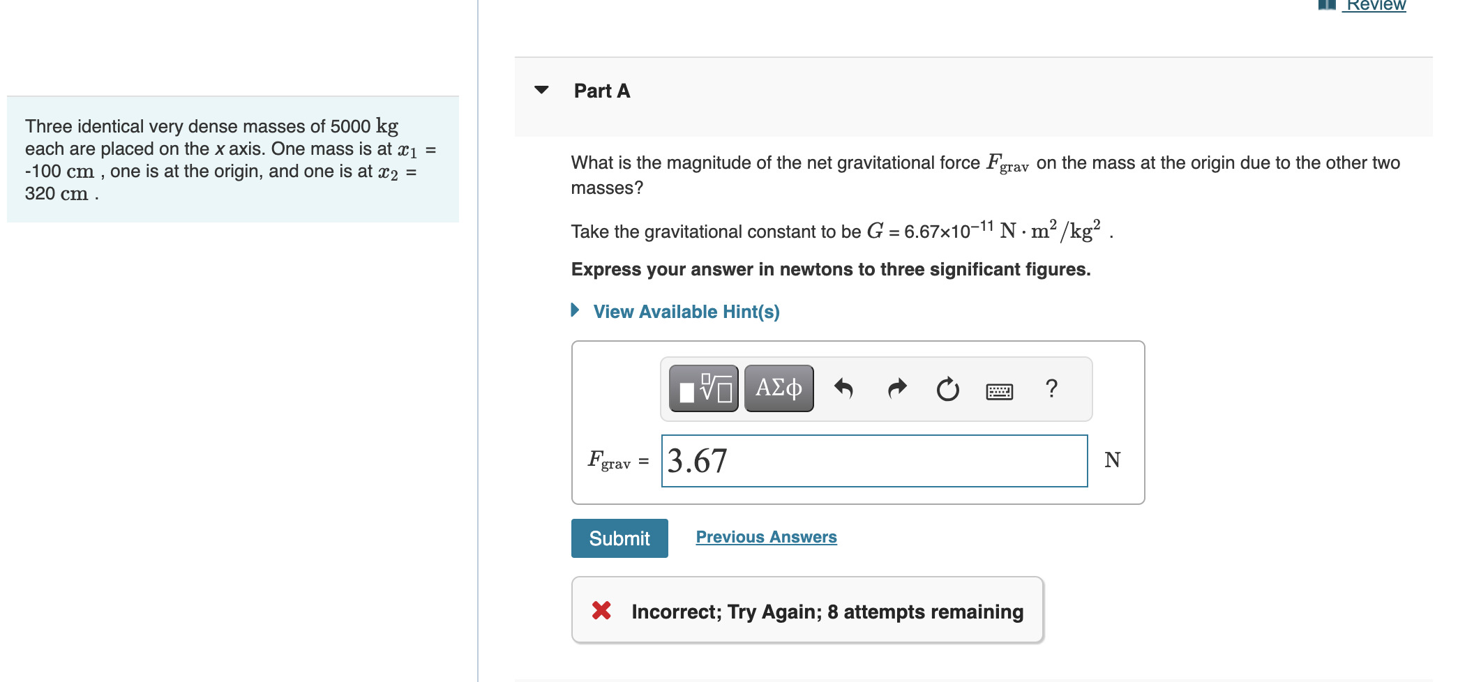 Solved Three identical very dense masses of 5000 kg each are | Chegg.com
