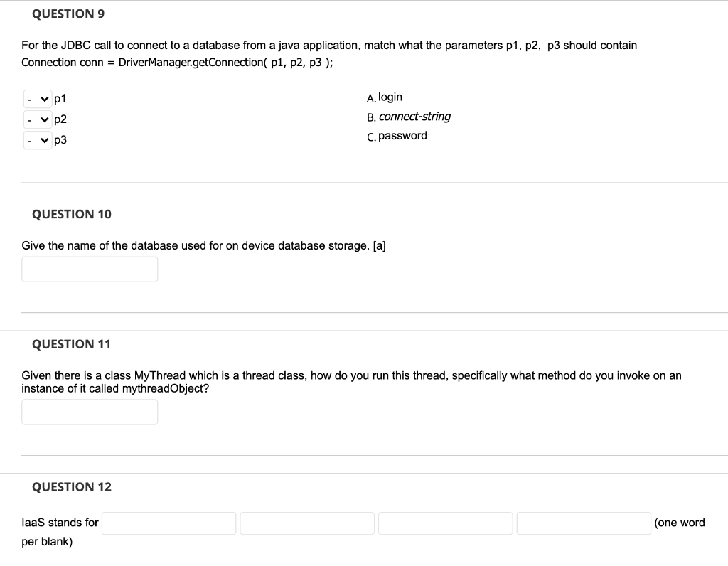 Solved QUESTION 9 For the JDBC call to connect to a database | Chegg.com
