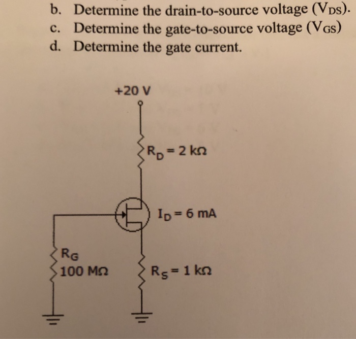 Solved b. c. d. Determine the drain-to-source voltage (VDs) | Chegg.com