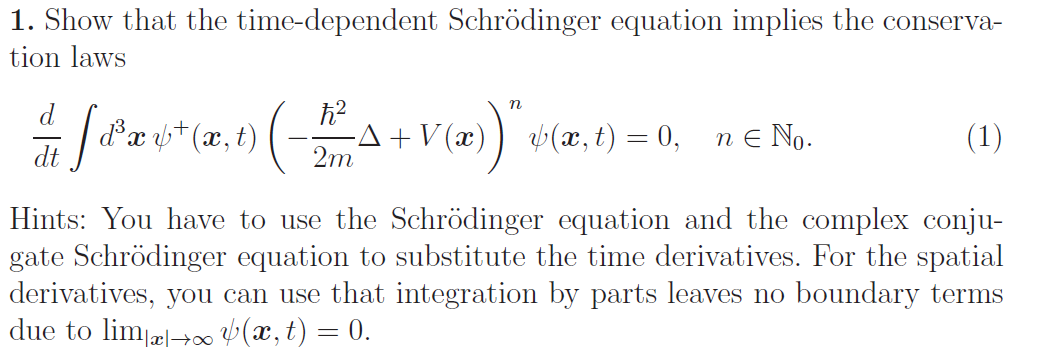 1. Show that the time-dependent Schrödinger equation | Chegg.com