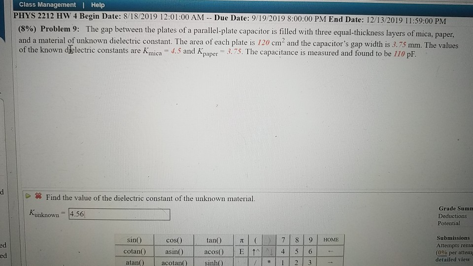 Solved Class Management | Help PHYS 2212 HW 4 Begin Date: | Chegg.com