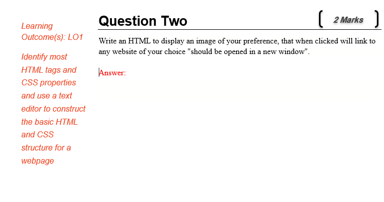 Solved Learning Outcome(s): L01 Question Two 2 Marks) Write | Chegg.com