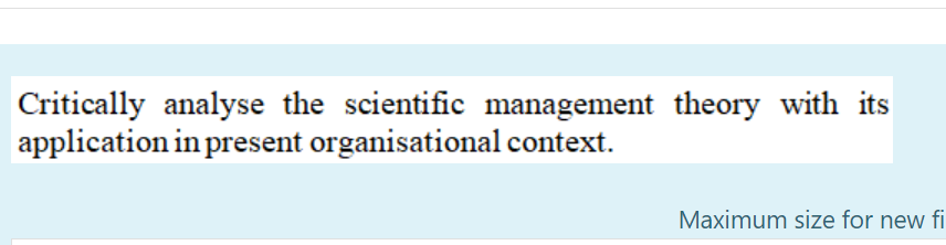 Solved Critically analyse the scientific management theory | Chegg.com