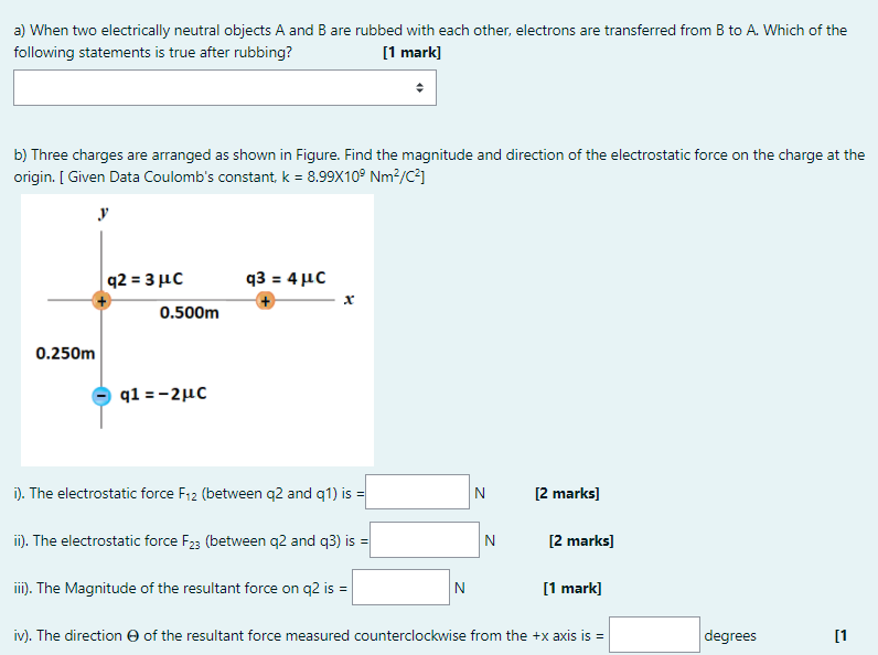 Solved a) When two electrically neutral objects A and B are | Chegg.com